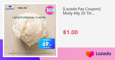 [คูปอง Lazada Pay] Molly Ally ส่วนลด 1 Scoop (Original Flavor) มูลค่า 20 บาท (ราคาปกติ 89 บาท)