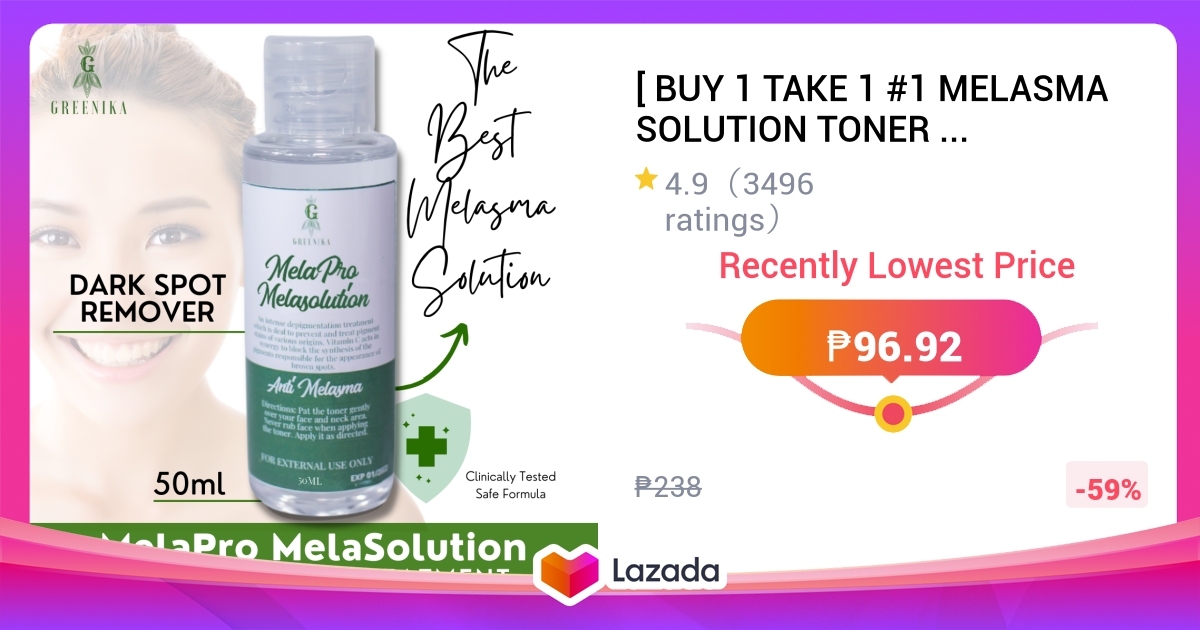 [ BUY 1 TAKE 1 #1 MELASMA SOLUTION TONER ] Greenika Anti Melasma ...