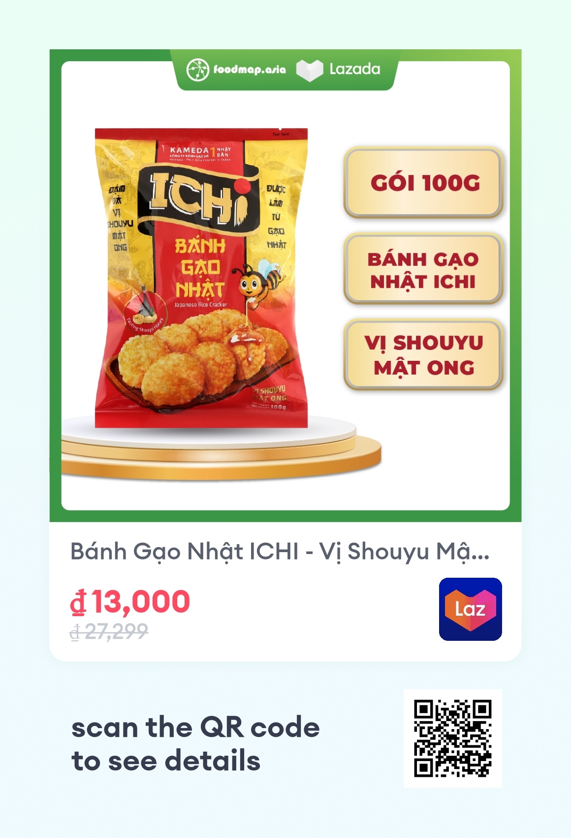 Bánh Gạo Nhật ICHI - Vị Shouyu Mật Ong - Gói 100G