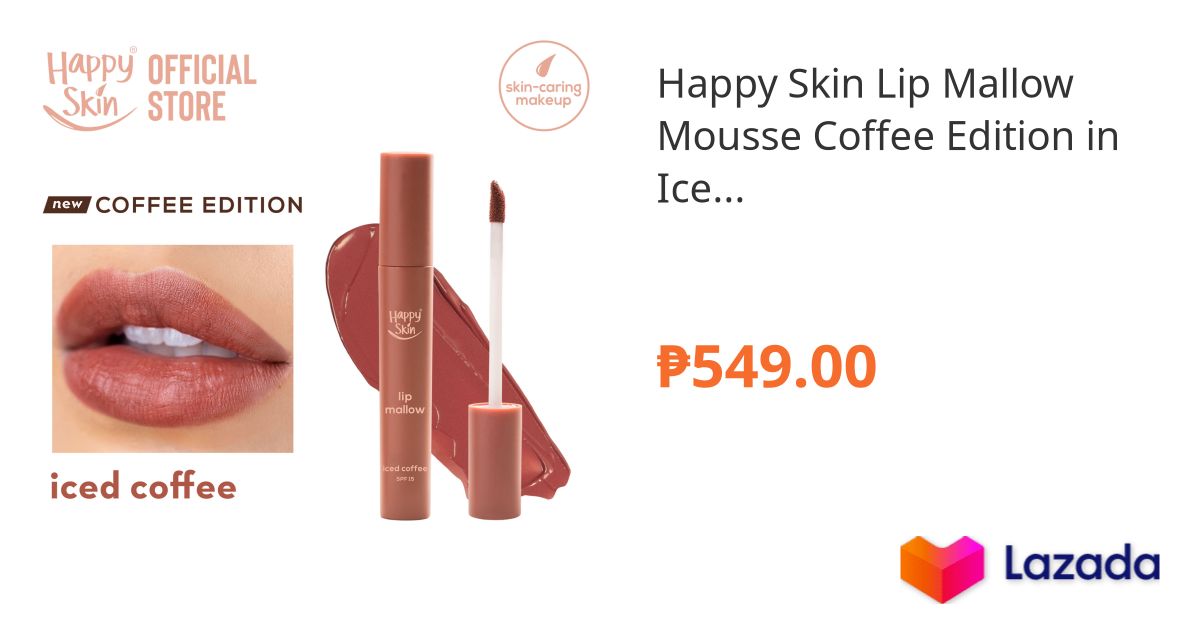 Happy Skin Lip Mallow Mousse Coffee Edition in Iced Coffee