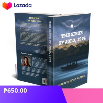 The Siege of Jolo, 1974 by Agnes Aliman
