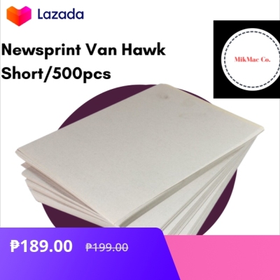 Newsprint Paper Van Hawk Short/Long 500pcs High Quality Durable and ...