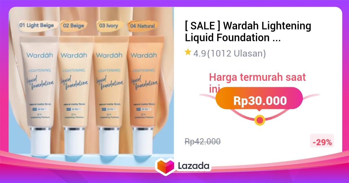 [ SALE ] Wardah Lightening Liquid Foundation / MATTE Finish 30PA+++ 25ml