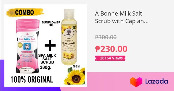A Bonne Milk Salt Scrub with Cap and Sunflower Oil Combo 100% ORIGINAL