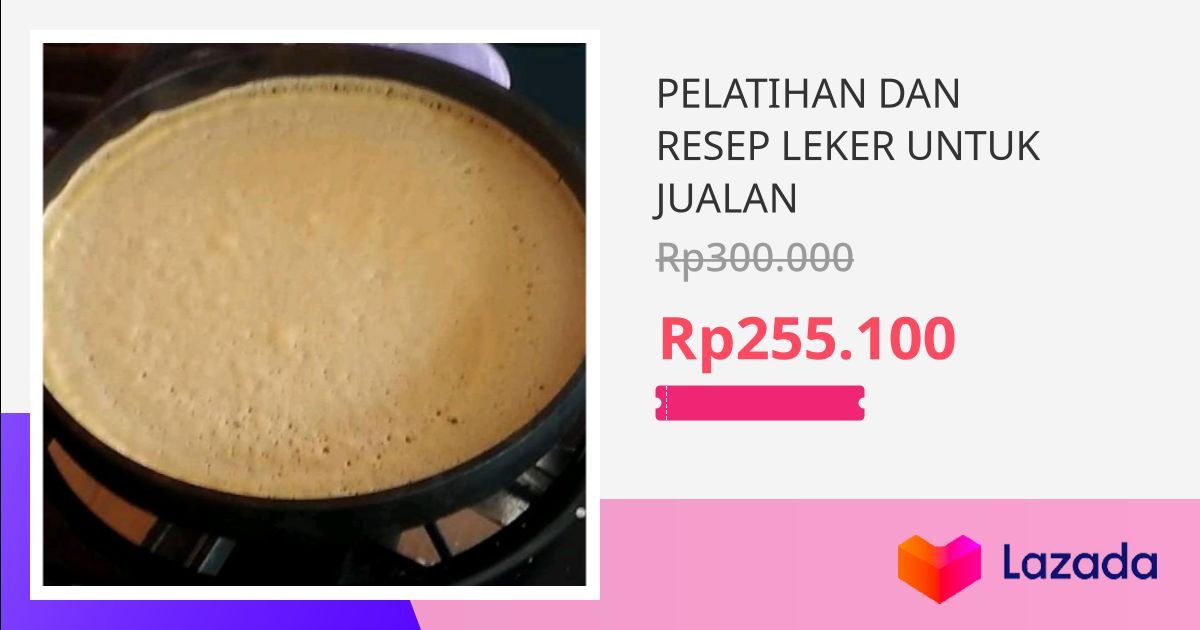 PELATIHAN DAN RESEP LEKER UNTUK JUALAN