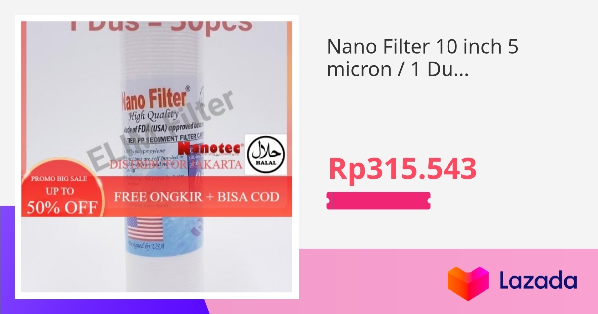Nano Filter 10 inch 5 micron / 1 Dus 50pcs / Filter Air Nanotec / Spun ...
