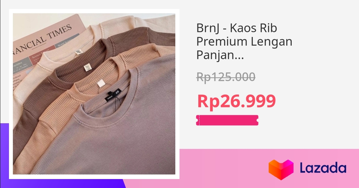 BrnJ - Kaos Rib Premium Lengan Panjang Polos Wanita Terbaru Kekeinian ...