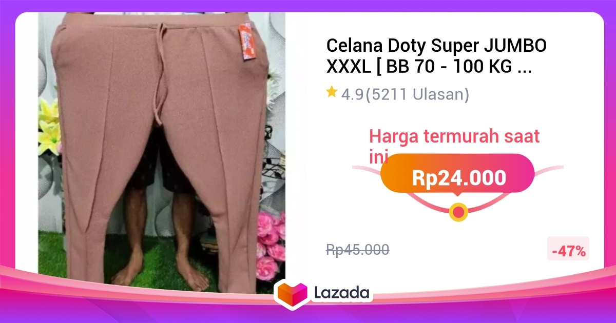 Celana Doty Super JUMBO XXXL [ BB 70 - 100 KG ] TERMURAH