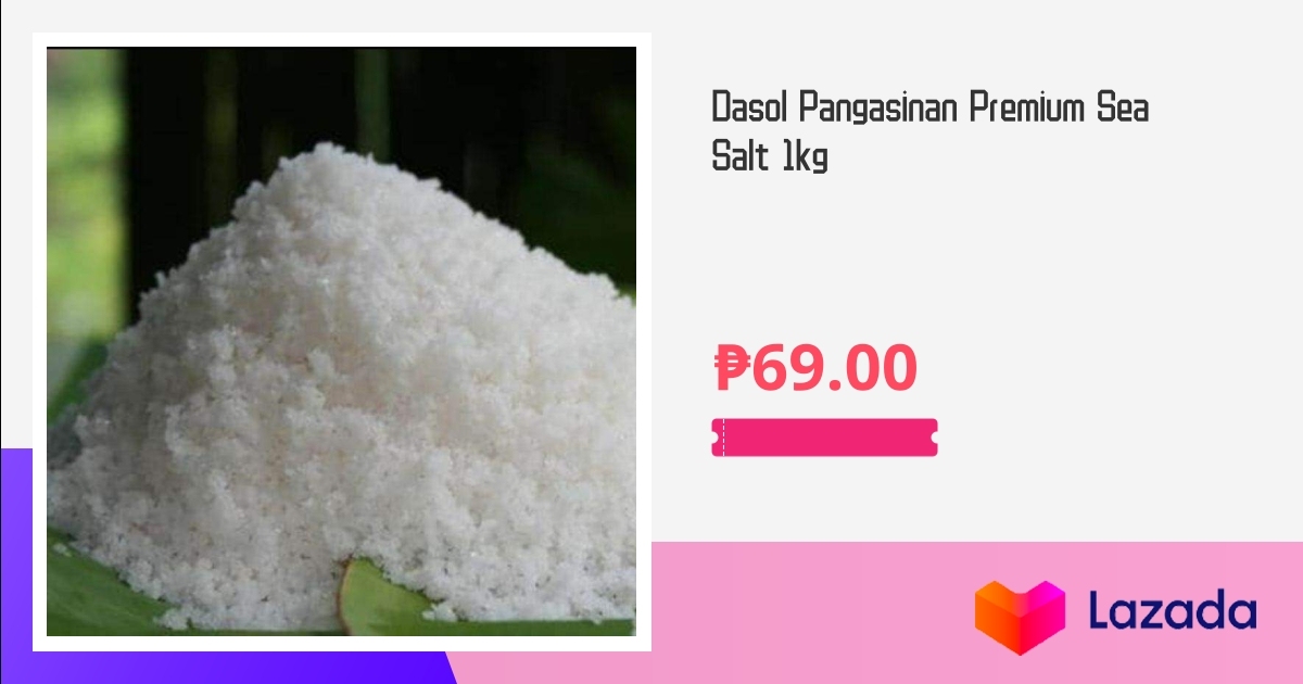 Dasol Pangasinan Premium Sea Salt 1kg