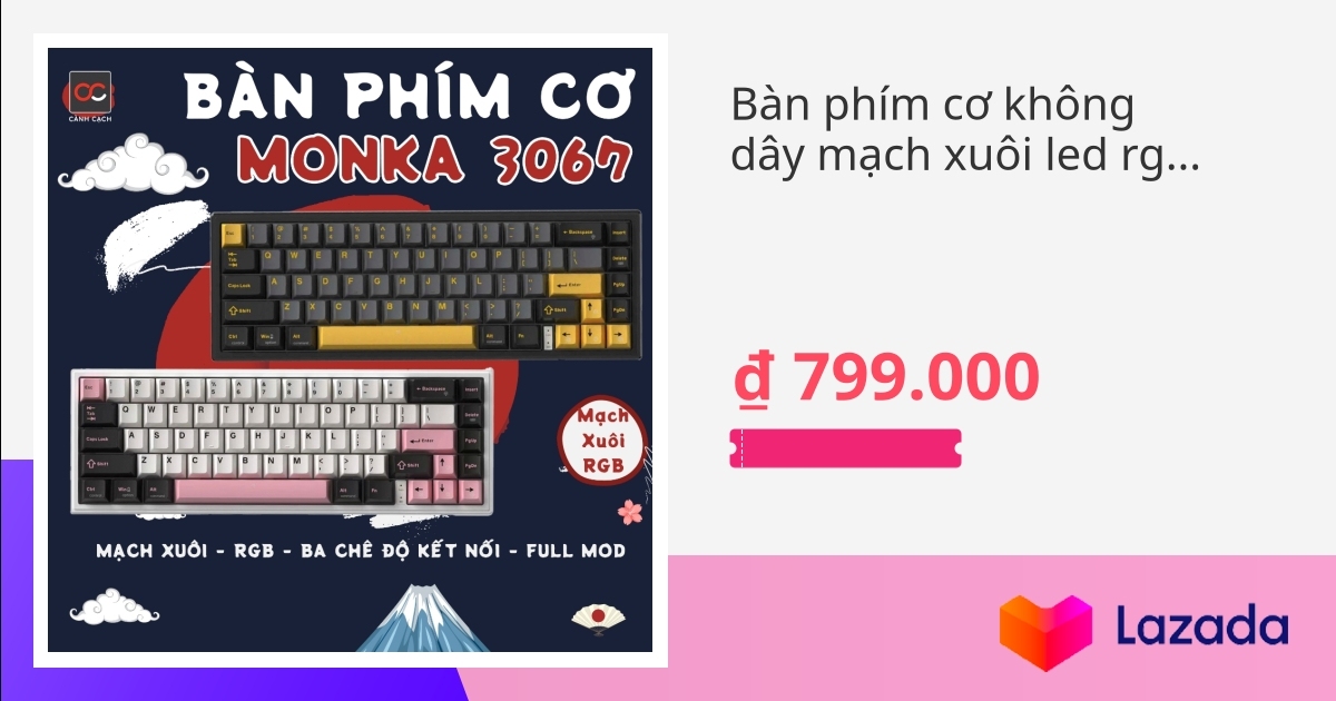 Bàn phím cơ không dây mạch xuôi led rgb MONKA 3067 không dây