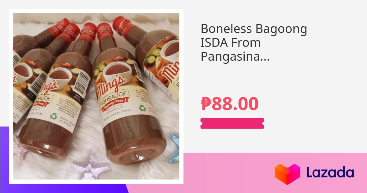 Boneless Bagoong ISDA From Pangasinan Export Quality ( Best Seller ) 750ML