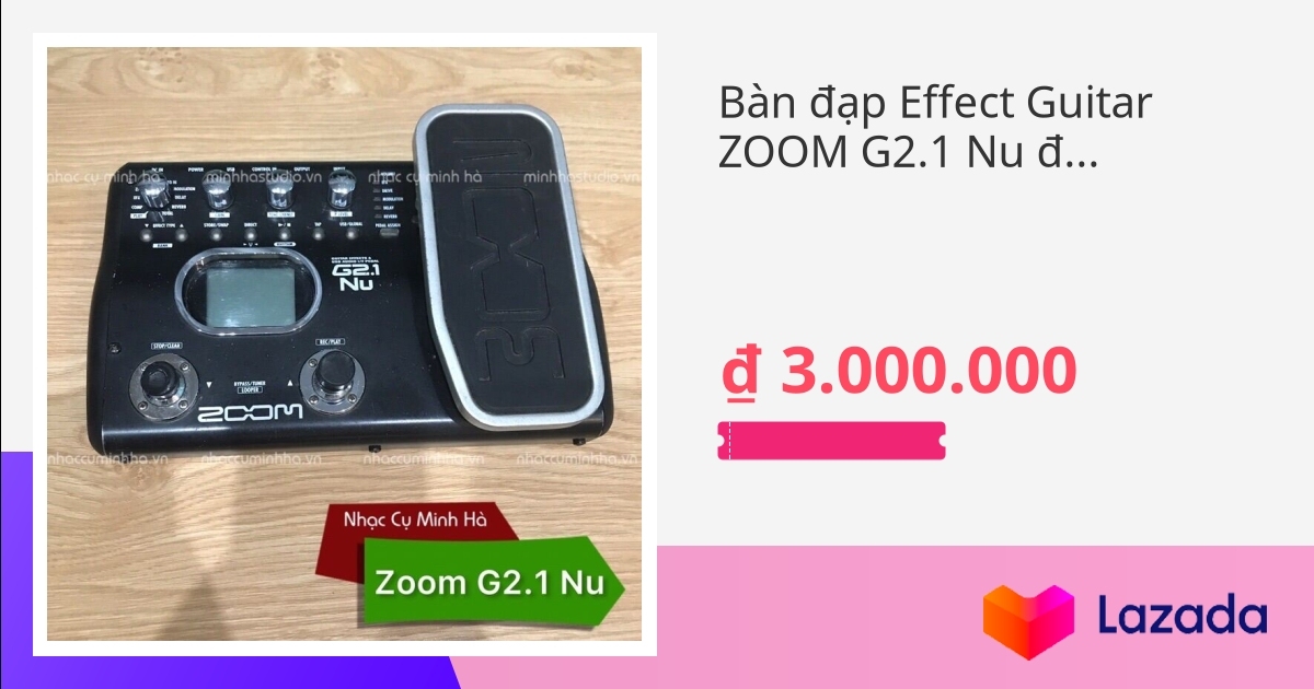 Bàn đạp Effect Guitar ZOOM G2.1 Nu đã qua sử dụng, hàng cao cấp, chơi ...