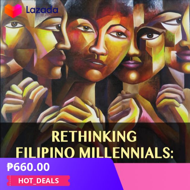 Rethinking Filipino Millennials: Alternative Perspectives on a ...