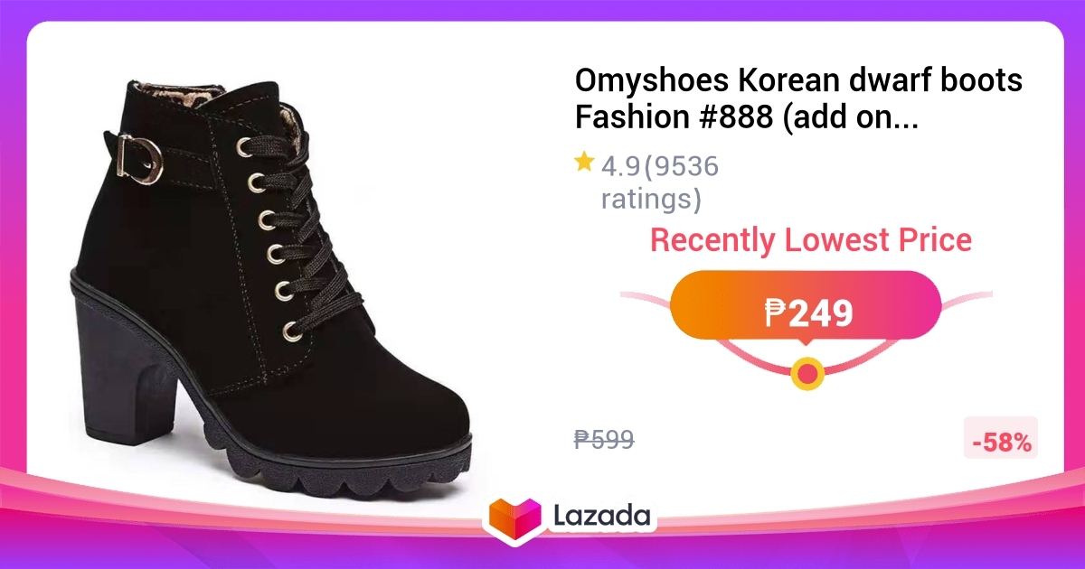 Omyshoes Korean dwarf boots Fashion #888 (add one size)