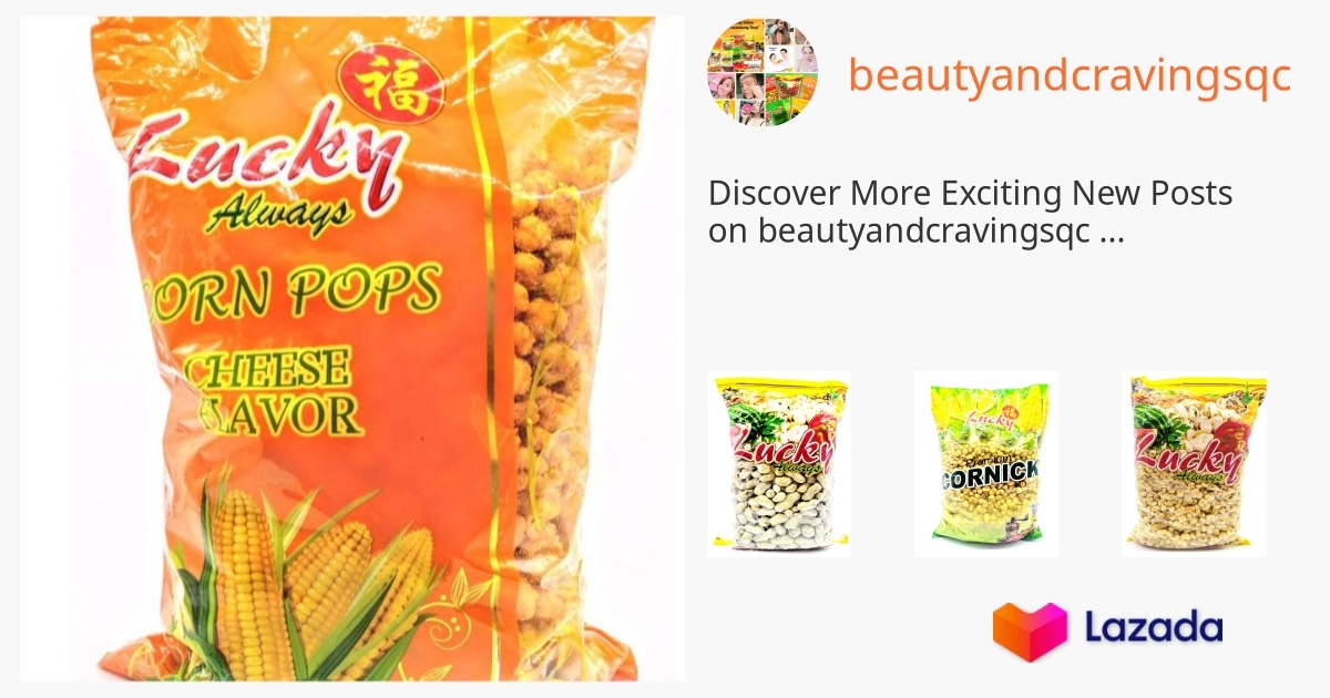 Discover More Exciting New Posts on beautyandcravingsqc | Lazada!