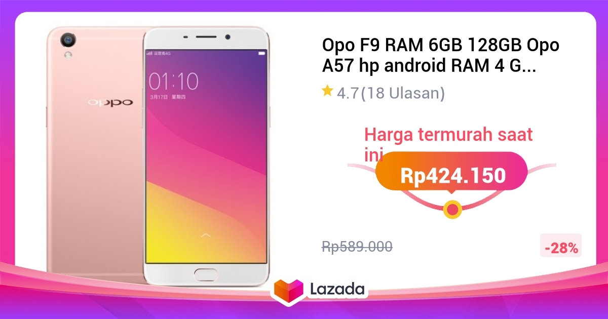 Opo F9 RAM 6GB 128GB Opo A57 hp android RAM 4 GB Internal 64 GB ...