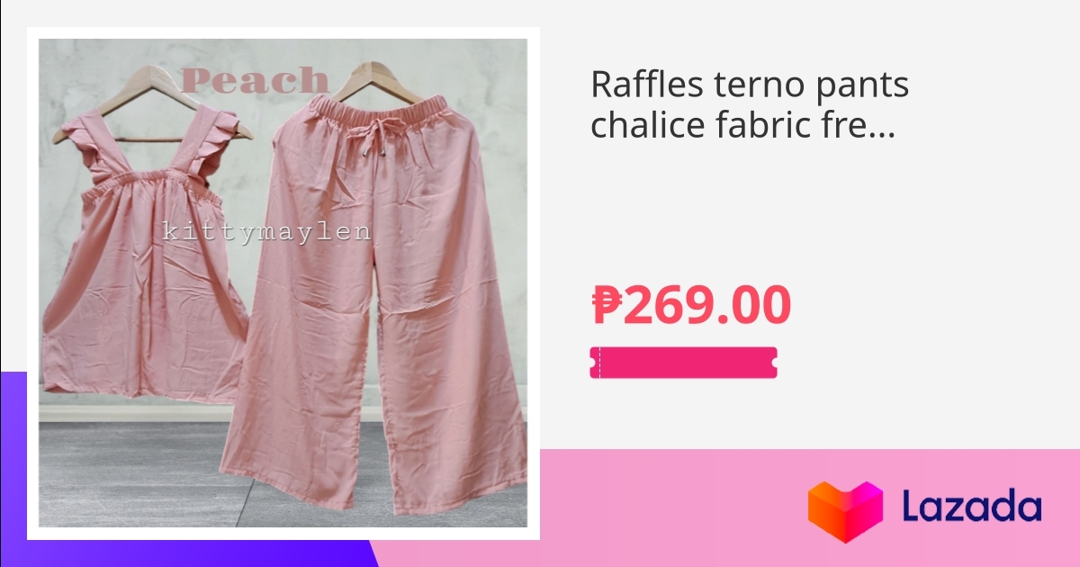 Raffles terno pants chalice fabric free size