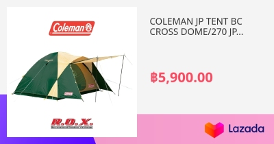 COLEMAN JP TENT BC CROSS DOME/270 JPN เต็นท์นอน เต็นท์แคมป์ปิ้ง
