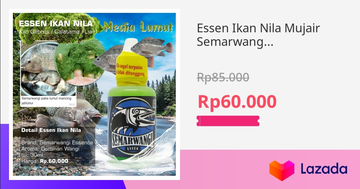 Essen Ikan Nila Mujair Semarwangi Essence Mancing Harian Kilo Gebrus ...