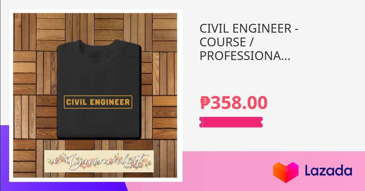 CIVIL ENGINEER - COURSE / PROFESSIONAL TSHIRT ADULT (UNISEX ...
