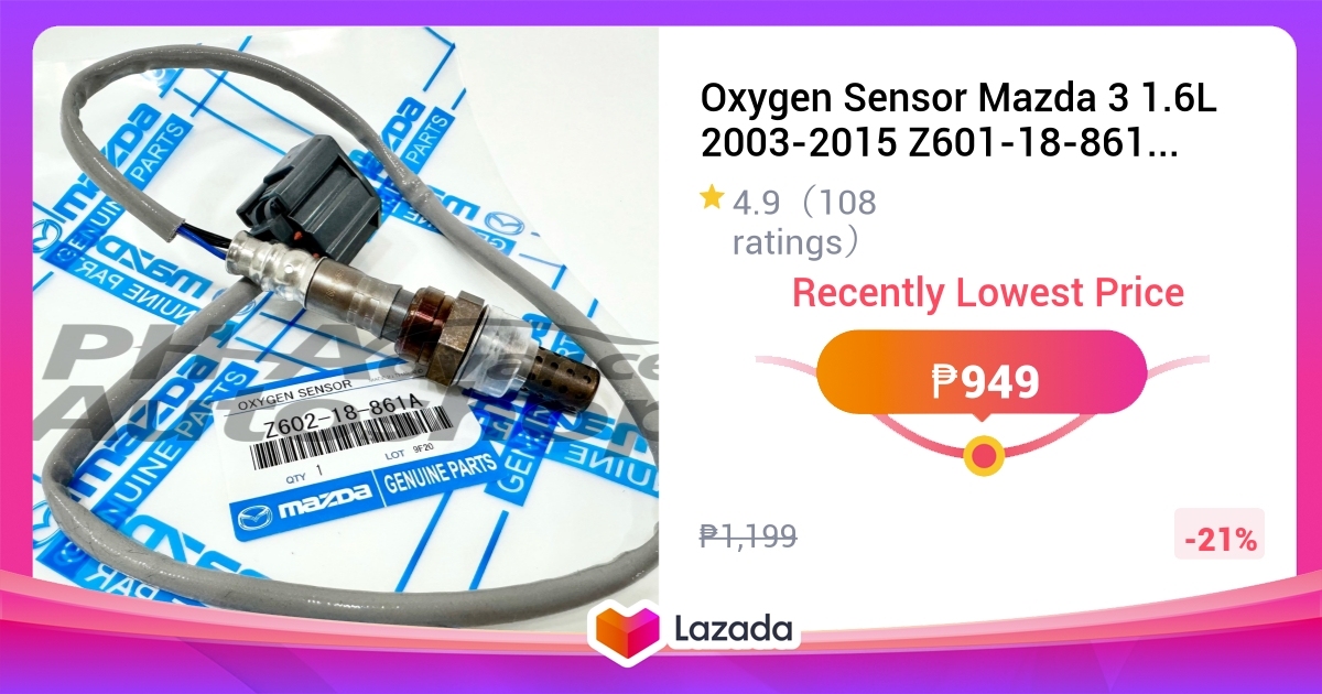 Oxygen Sensor Mazda 3 1.6L 2003-2015 Z601-18-861B / Z602-18-861A