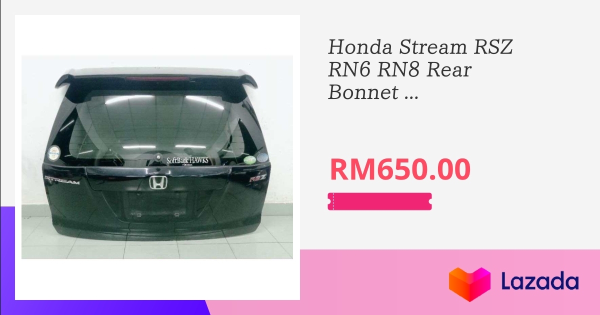Honda Stream RSZ RN6 RN8 Rear Bonnet & Modulo Spoiler (Used)