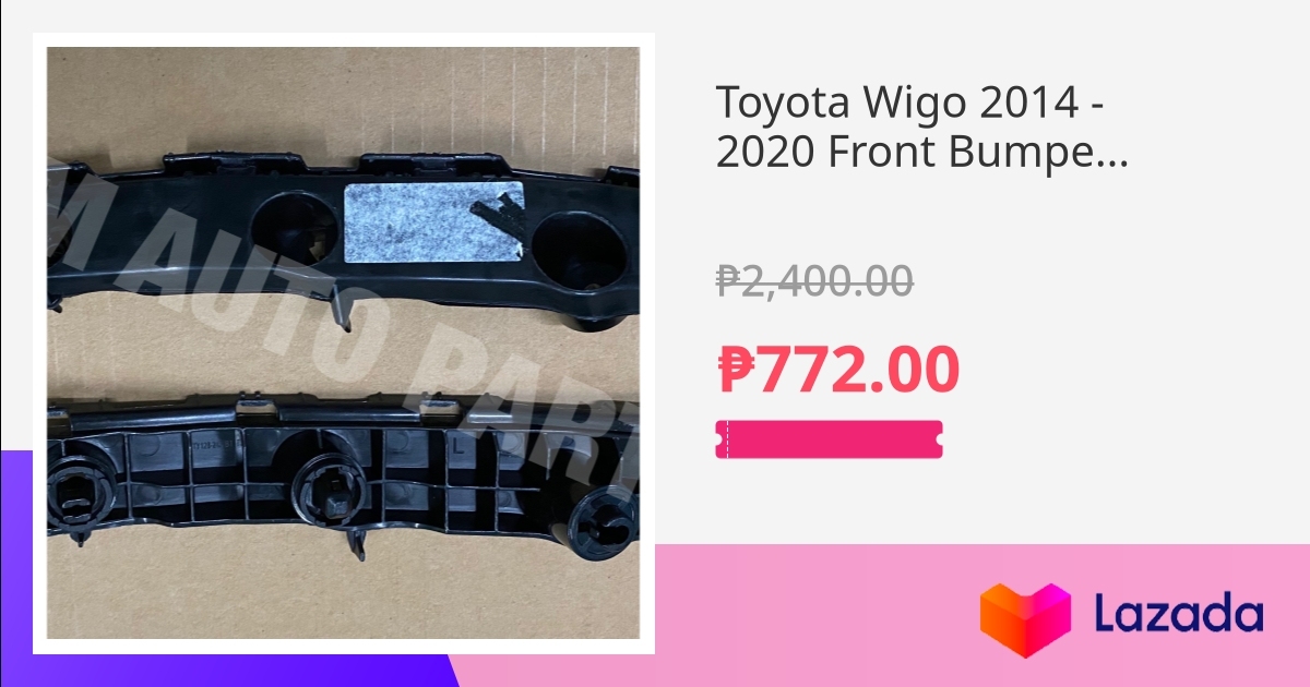 Toyota Wigo 2014 - 2020 Front Bumper Bracket / Support / Retainer ...