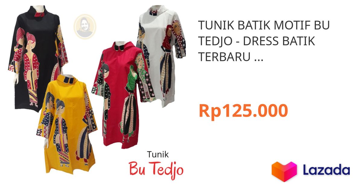 TUNIK BATIK MOTIF BU TEDJO - DRESS BATIK TERBARU - DRESS BATIK UNIK