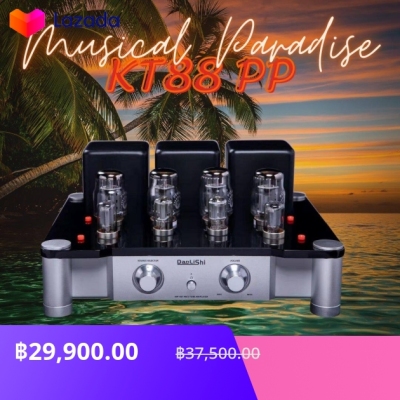 Musical paradise KT88 push pull แอมป์หลอด KT88 push pull 45+45 watt ...