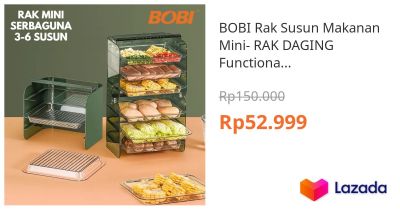 BOBI Rak Susun Makanan Mini- RAK DAGING Functional Kitchen Storage Rack ...