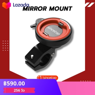 SinceTop รุ่น Mirror Mount (Gen1) ที่ยึดโทรศัพท์ใช้ติดตั้งบนก้านกระจกมองหลังมอเตอร์ไซค์