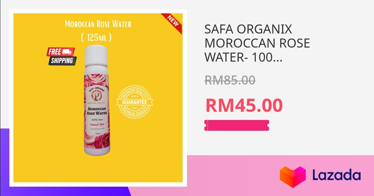 SAFA ORGANIX MOROCCAN ROSE WATER- 100% Pure - FACIAL MIST AND TONER ...