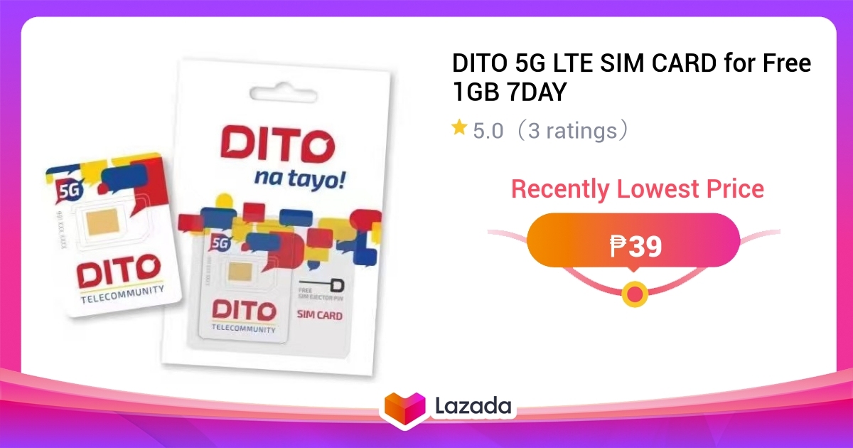 DITO 5G LTE SIM CARD for Free 1GB 7DAY