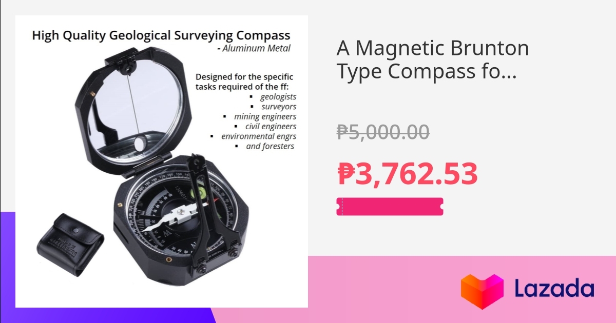 A Magnetic Brunton Type Compass for Geologists and Surveyors