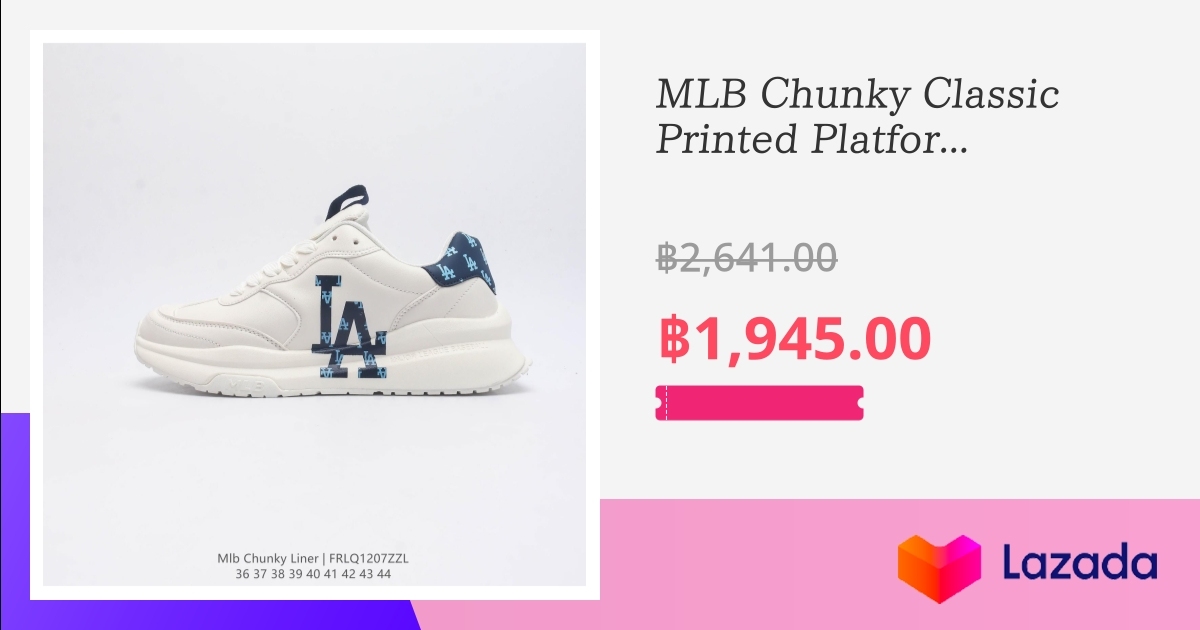 MLB Chunky Classic Printed Platform Sneakers รองเท้าพ่อ รองเท้าวิ่ง ...