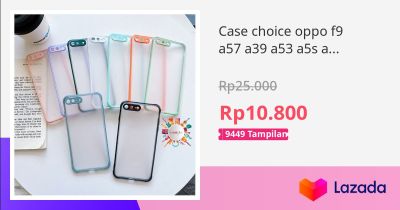 Case choice oppo f9 a57 a39 a53 a5s a5 a9 2020 a52 a92 a72 a91 a31 f5 ...