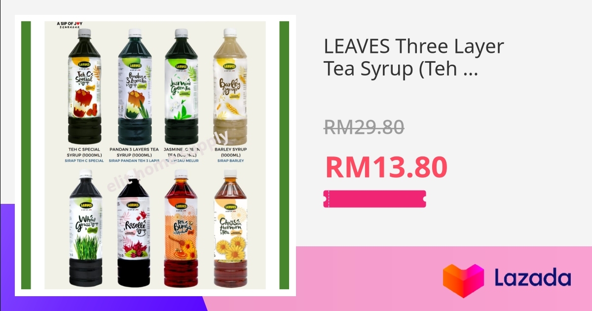 LEAVES Three Layer Tea Syrup (Teh C Special 3 Layer/Pandan 3 LAYER TEA ...