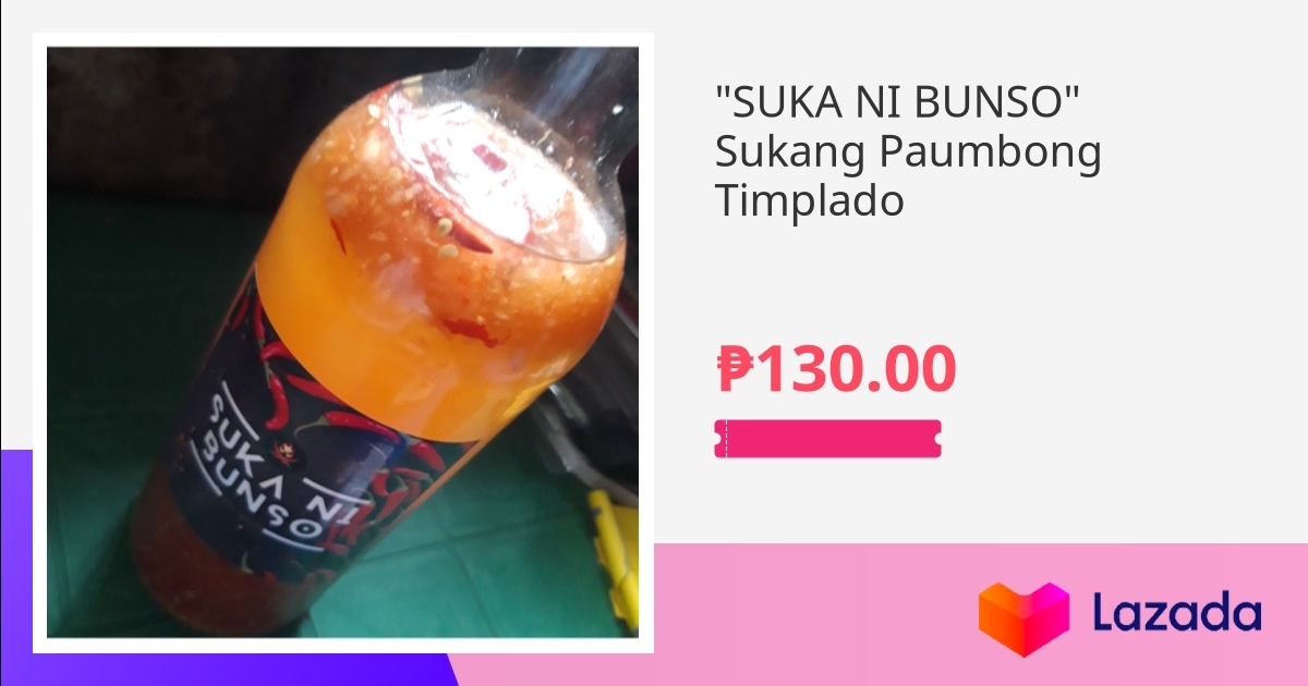 "SUKA NI BUNSO" Sukang Paumbong Timplado