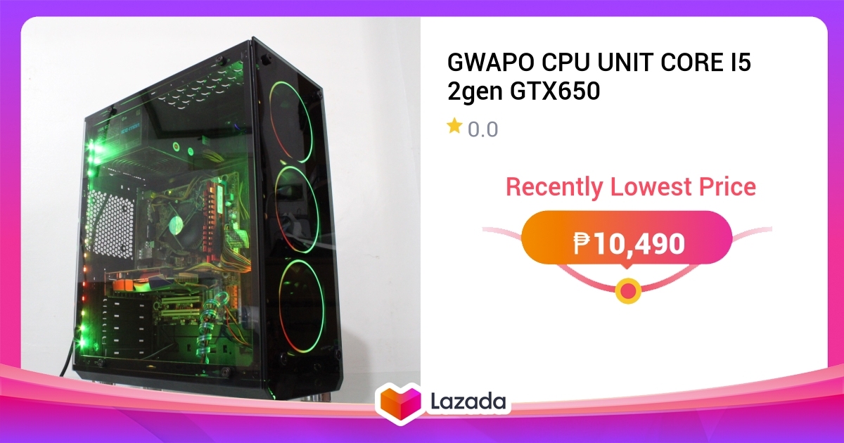 GWAPO CPU UNIT CORE I5 2gen GTX650