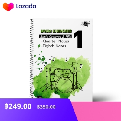 แบบฝึกหัดกลองชุด Drum Exercises 1 Basic Grooves & Fills (Quarter Notes ...