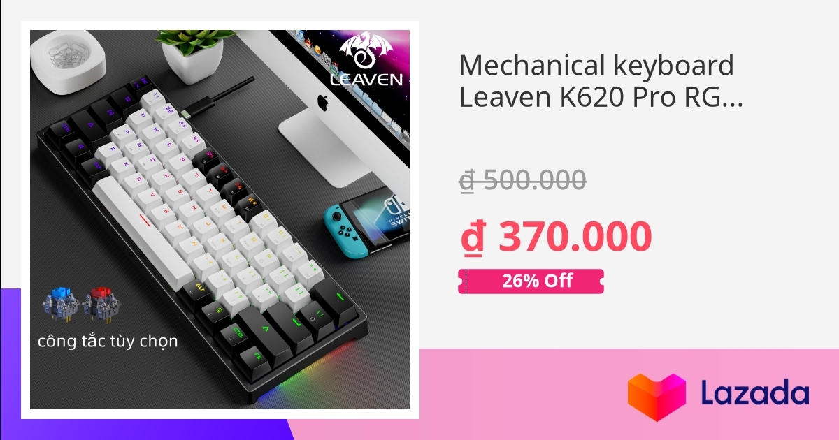 Bàn phím cơ Leaven K620 Pro RGB Hiệu ứng ánh sáng LED Đèn LED cao ...