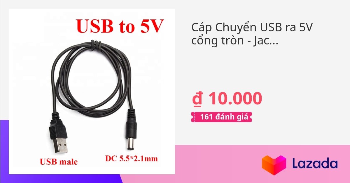Cáp Chuyển USB ra 5V cổng tròn - Jack DC 5.5*2.1mm