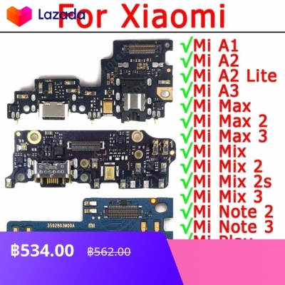 บอร์ดซ่อมโทรศัพท์มือถือดั้งเดิมเหมาะสำหรับ Xiaomi Mi A1 5X A2 Lite 6X Mix 2S Max 2 Note 3 Play ...