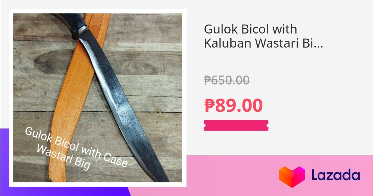 Gulok Bicol with Kaluban Wastari Big Molye Blade with Subo