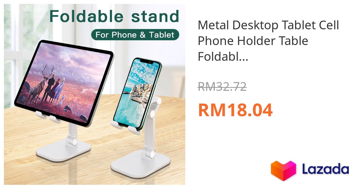 Metal Desktop Tablet Cell Phone Holder Table Foldable Support Desk ...