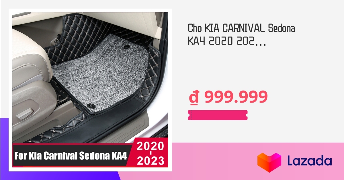 Cho KIA CARNIVAL Sedona KA4 2020 2021 2022 2023 2024 sàn xe mat tùy chỉnh tự động miếng đệm chân ...