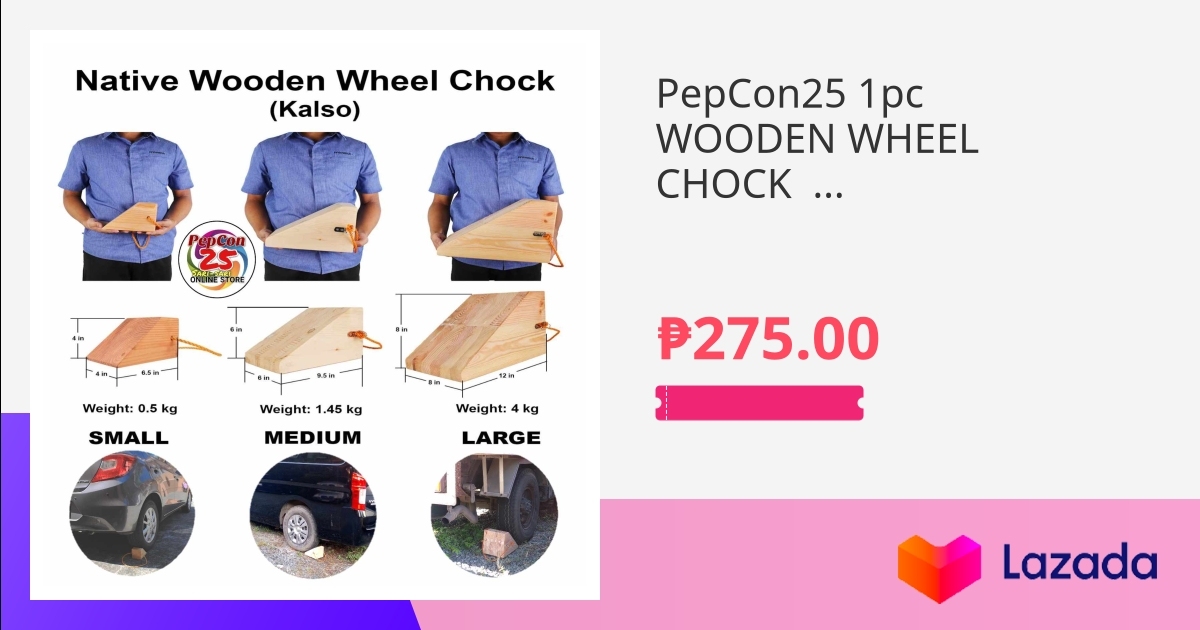 PepCon25 1pc WOODEN WHEEL CHOCK I KALSO I Kalang I Wedge I Wheel ...
