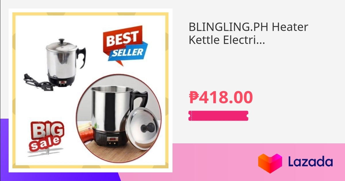 BLINGLING.PH Heater Kettle Electric Kettle Heater Water Heater ...