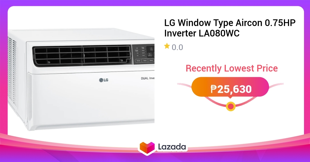 LG Window Type Aircon 0.75HP Inverter LA080WC
