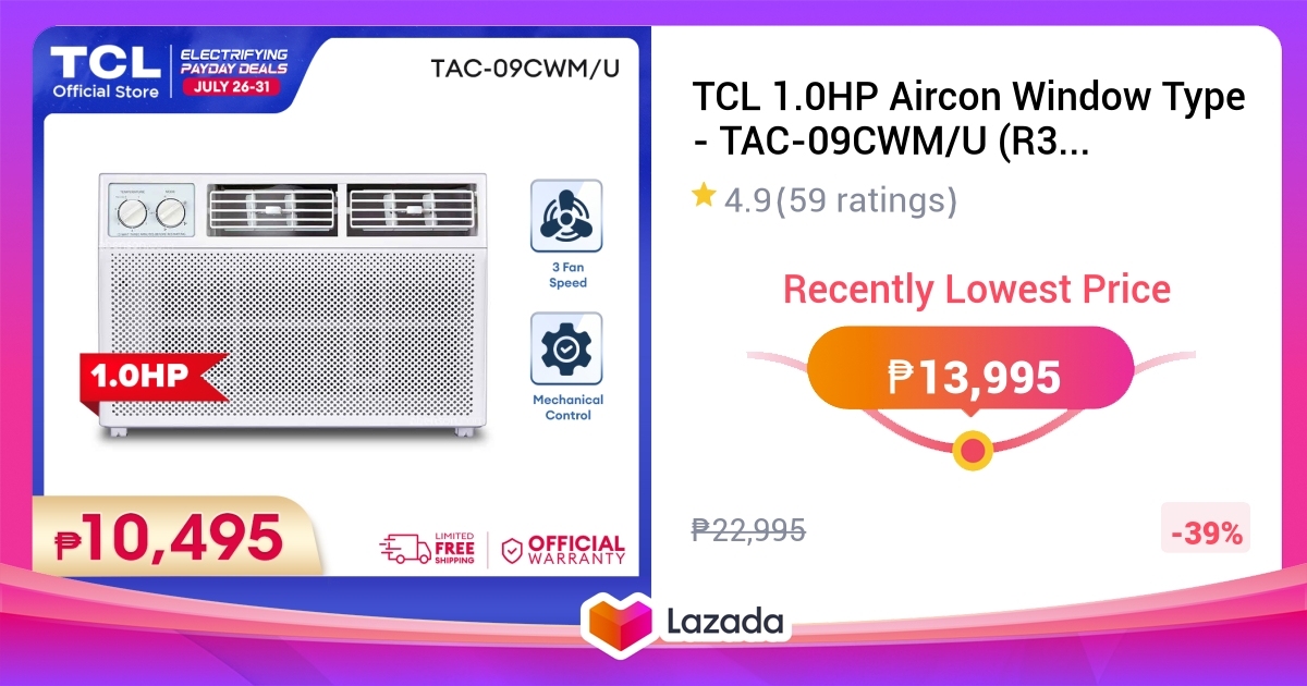 TCL 1.0HP Aircon Window Type - TAC-09CWM/U (R32 Refrigerant, Auto ...